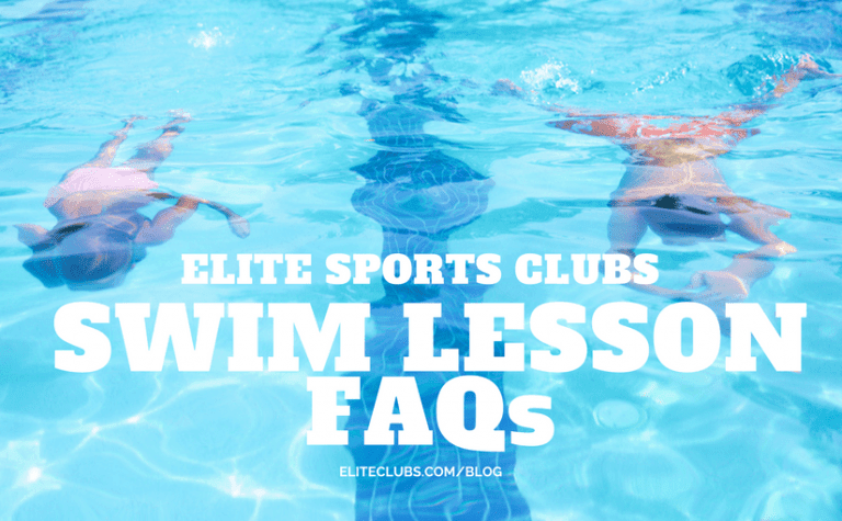 Elite Swim Lesson FAQs - Elite Sports Clubs